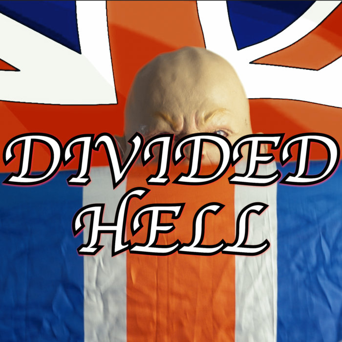 Divided Hell | Gammon And Eggs Theatre