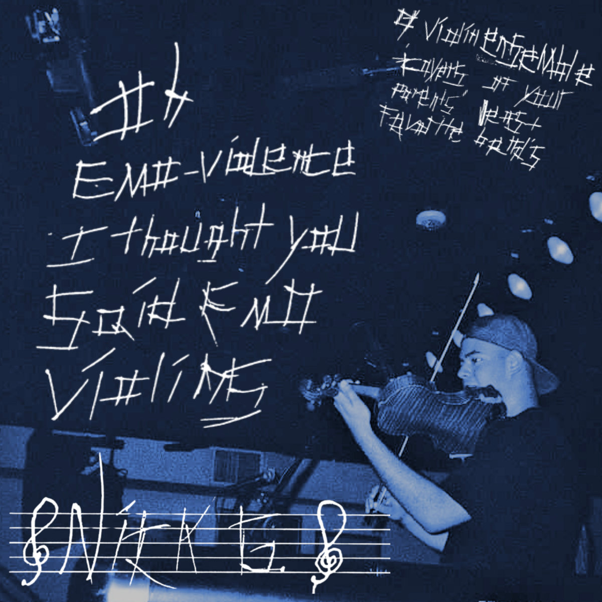 Oh Emo-violence, I Thought You Said Emo Violins | Nick G.