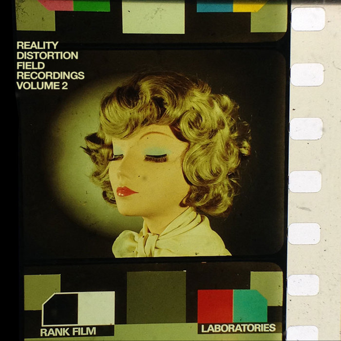 Reality Distortion Field Recordings Vol. 2 | Tylor Durand