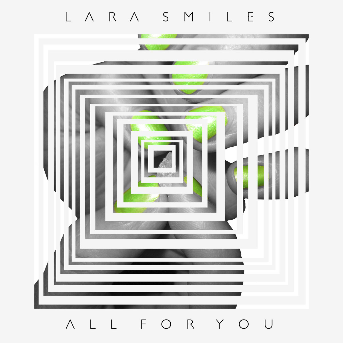 All For You | Lara Smiles