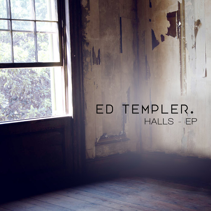 Halls - EP | Ed Templer