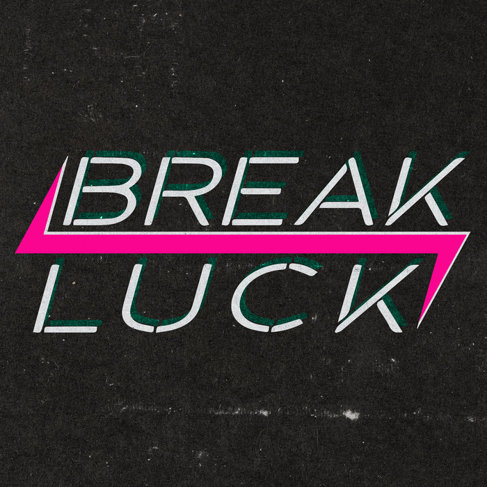 Practice | Break Luck