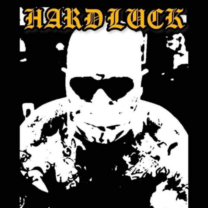 Hard Luck | Hard Luck