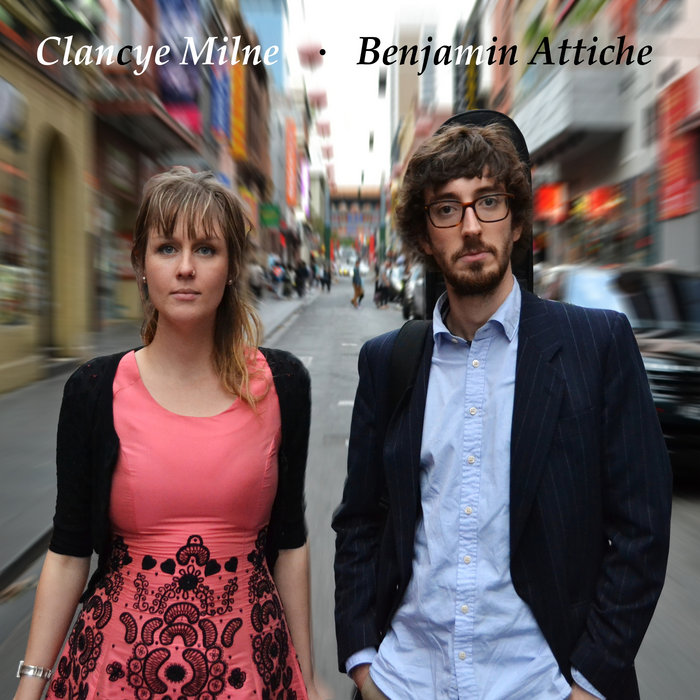 Clancye Milne & Benjamin Attiche | Clancye Milne & Benjamin Attiche