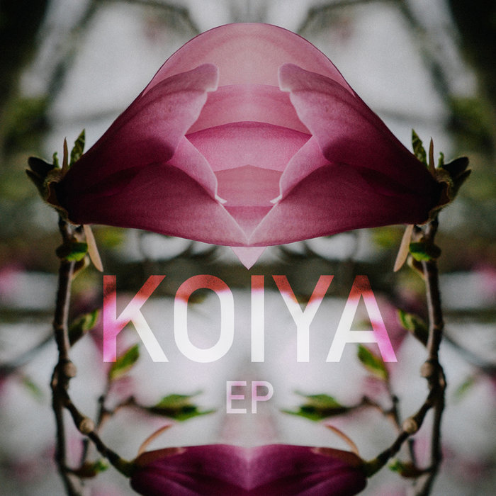 Koiya EP | Koiya | Crunch Recordings