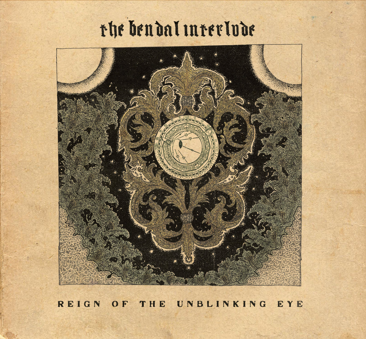 Reign of the Unblinking Eye | The Bendal Interlude