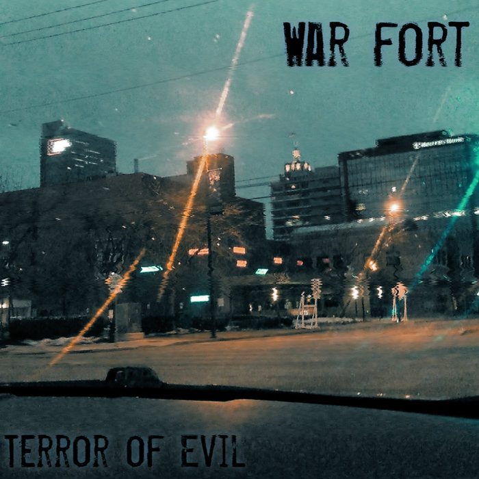 War Fort | Terror of Evil