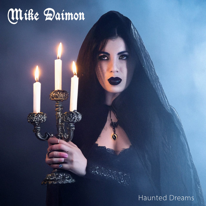 Haunted Dreams | Mike Daimon