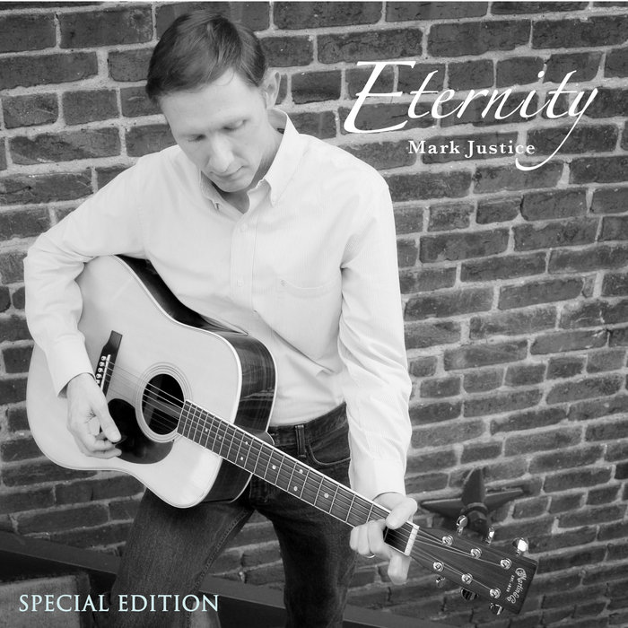 Eternity | Mark Justice