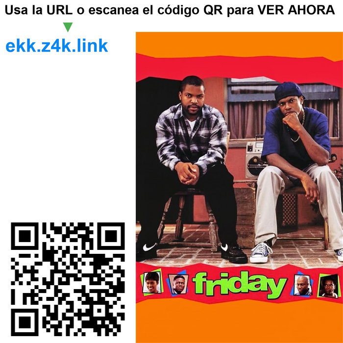 Todo en un viernes (Friday) | Dónde ver en línea