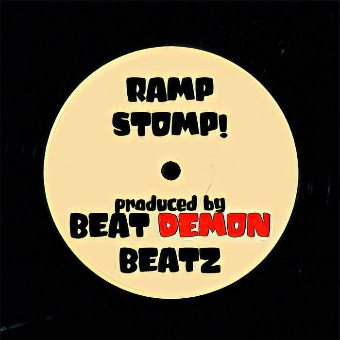 RAMP STOMP | Beat Demon Beatz