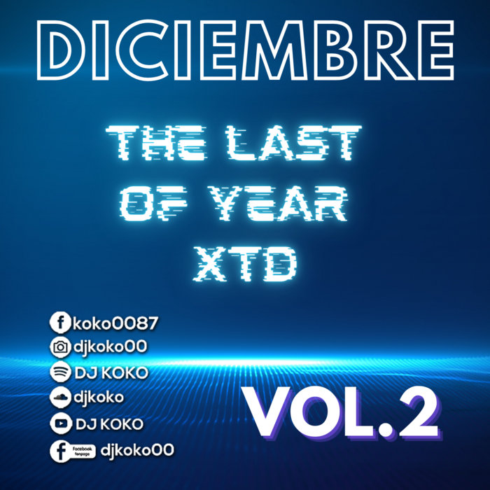 DICIEMBRE 2022 (2) | DJ KOKO