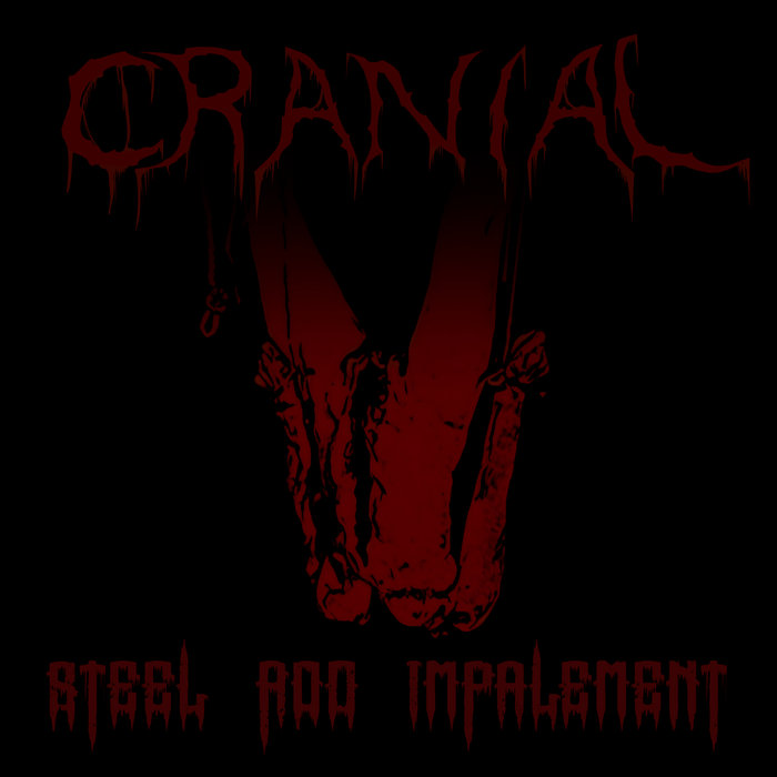 Steel Rod Impalement | Redux | Cranial