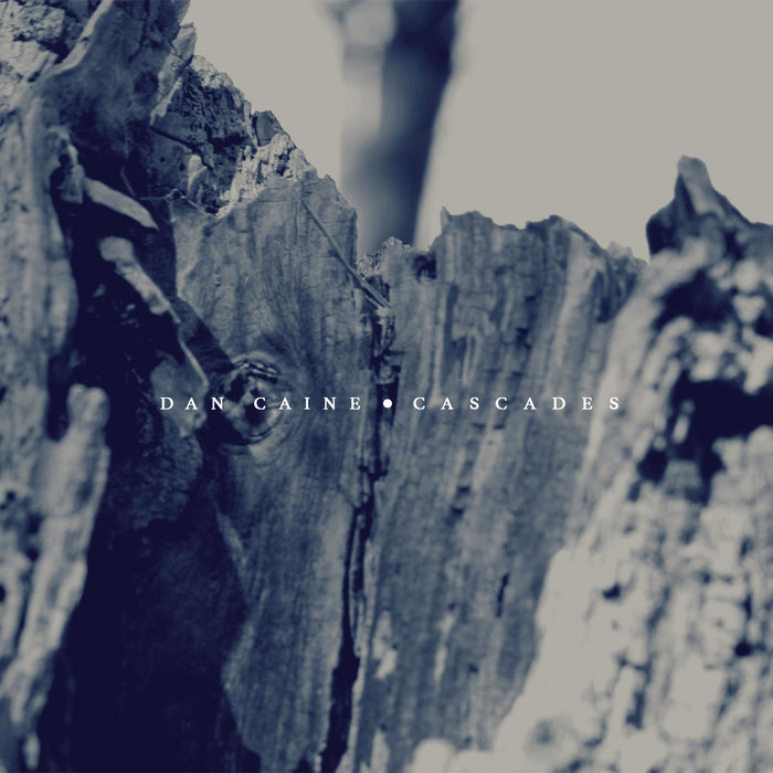 Cascades (Remastered) | Dan Caine