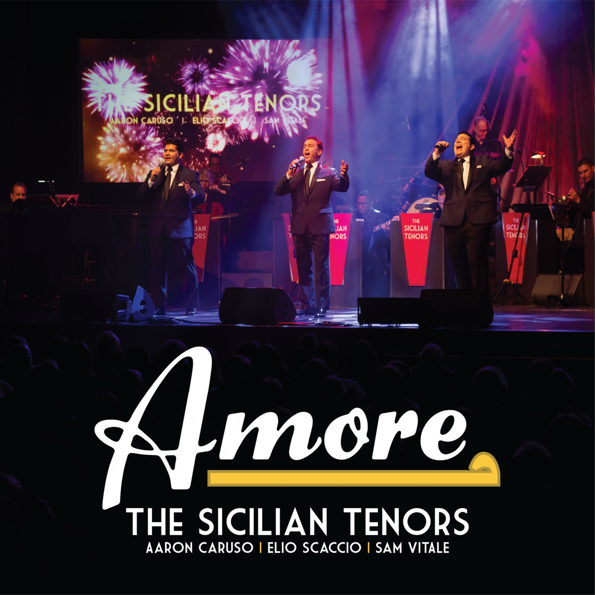 Amore | The Sicilian Tenors: Aaron Caruso, Elio Scaccio, Sam Vitale ...