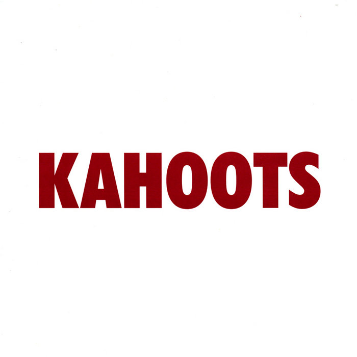 Kahoots EP | Kahoots