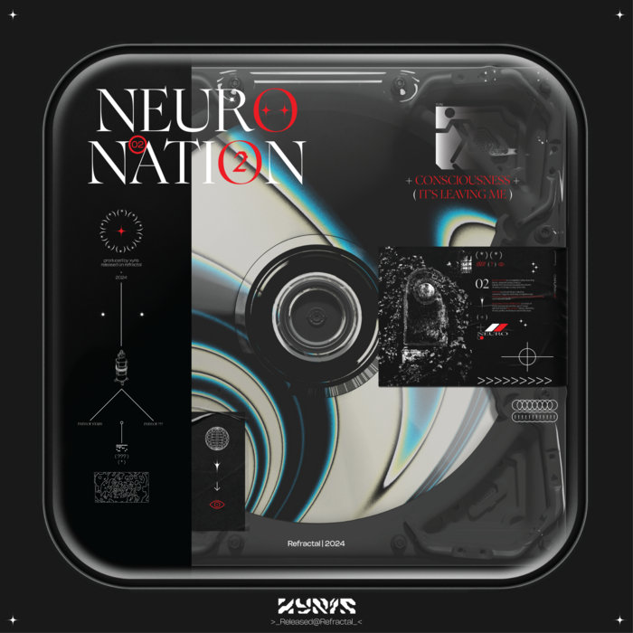 NEURO NATION 02 | Refractal Collective