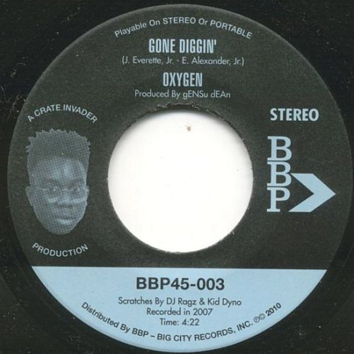 Gone Diggin' (Original 7" Version) | Oxygen