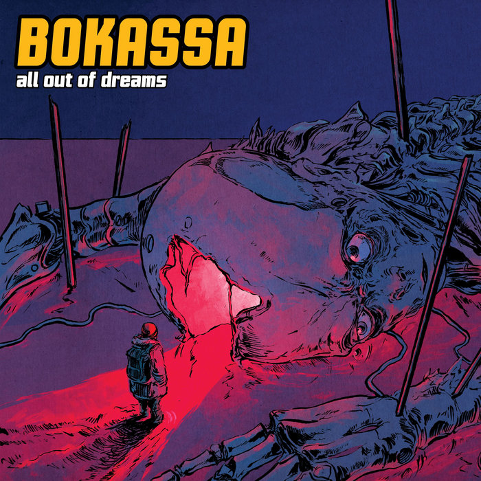 All Out of Dreams | Bokassa