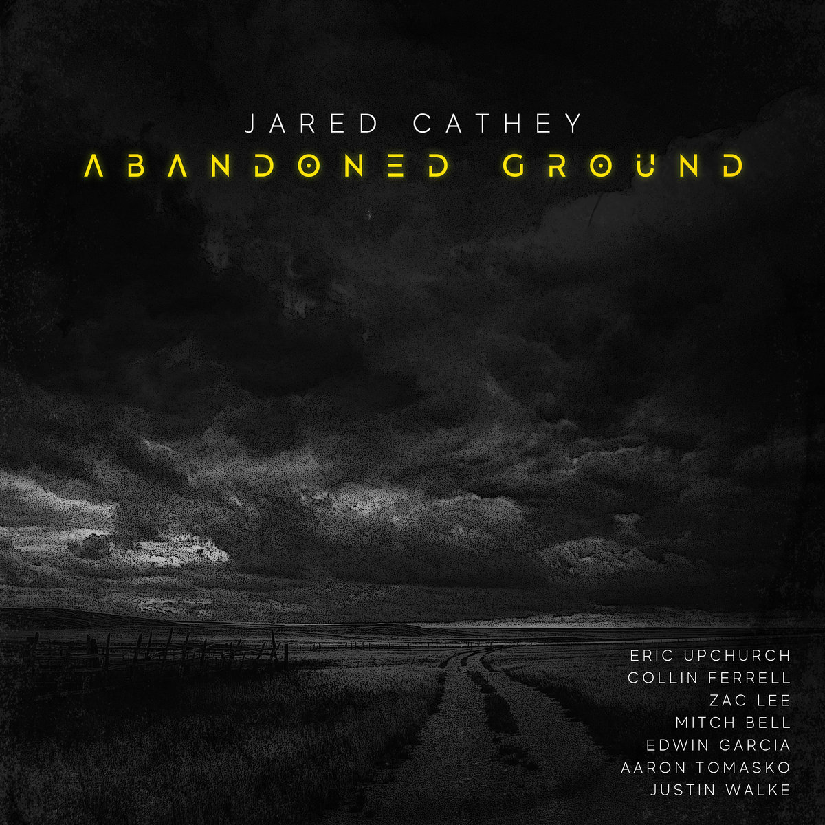 Abandoned Ground | Jared Cathey
