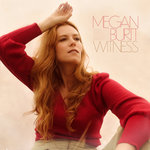 Witness- | Megan Burtt