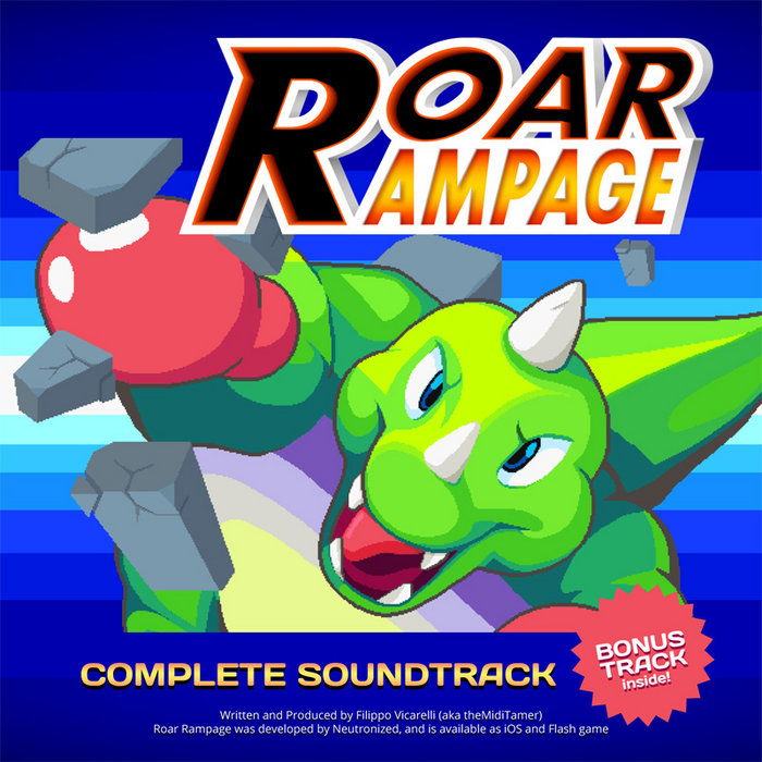 Roar Rampage (Original Game Soundtrack) | Filippo Vicarelli