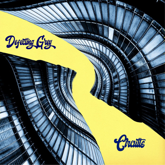 Circuits | Defecting Grey