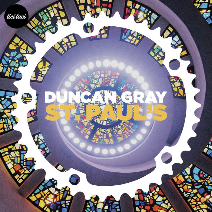 St. Paul's | Duncan Gray | tici taci