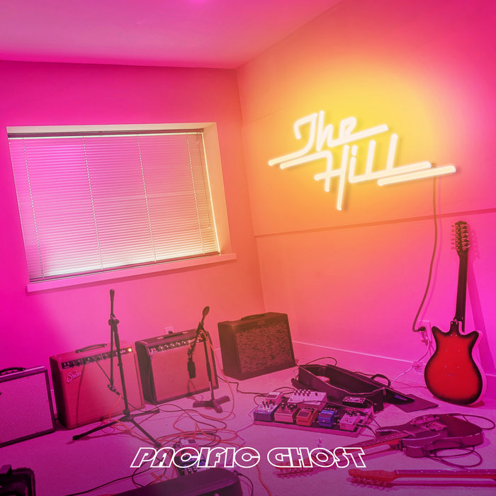 The Hill | Pacific Ghost