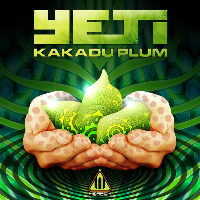 "Kakadu Plum" | YETI | Weapon Records