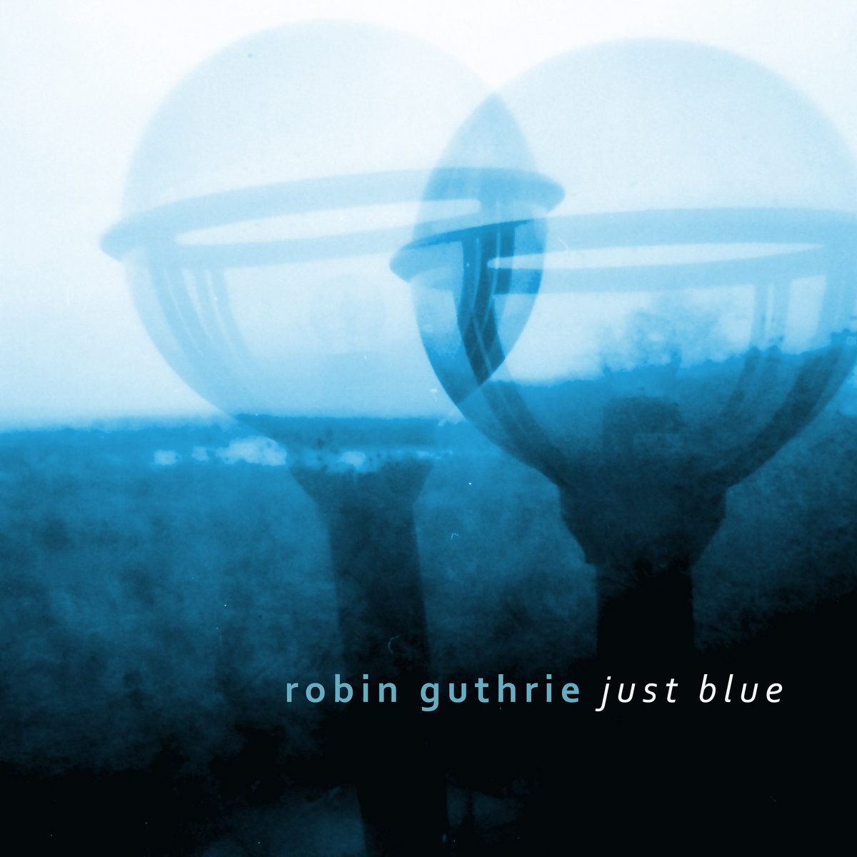 Just Blue | Robin Guthrie