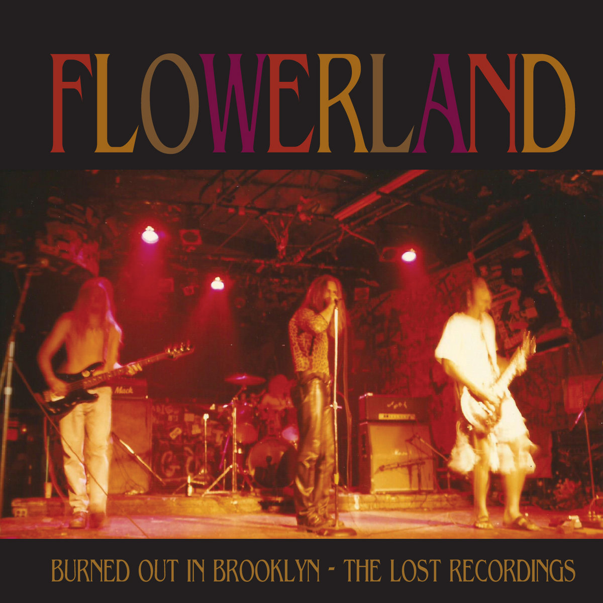 Burned Out In Brooklyn...The Lost Recordings | Flowerland | gypsygarden ...