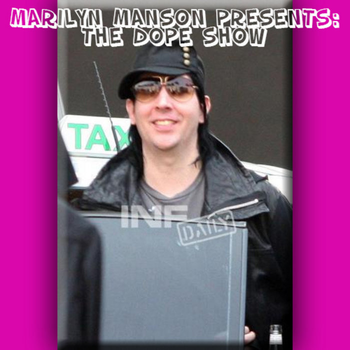 The Dope Show | Marilyn Manson Presents