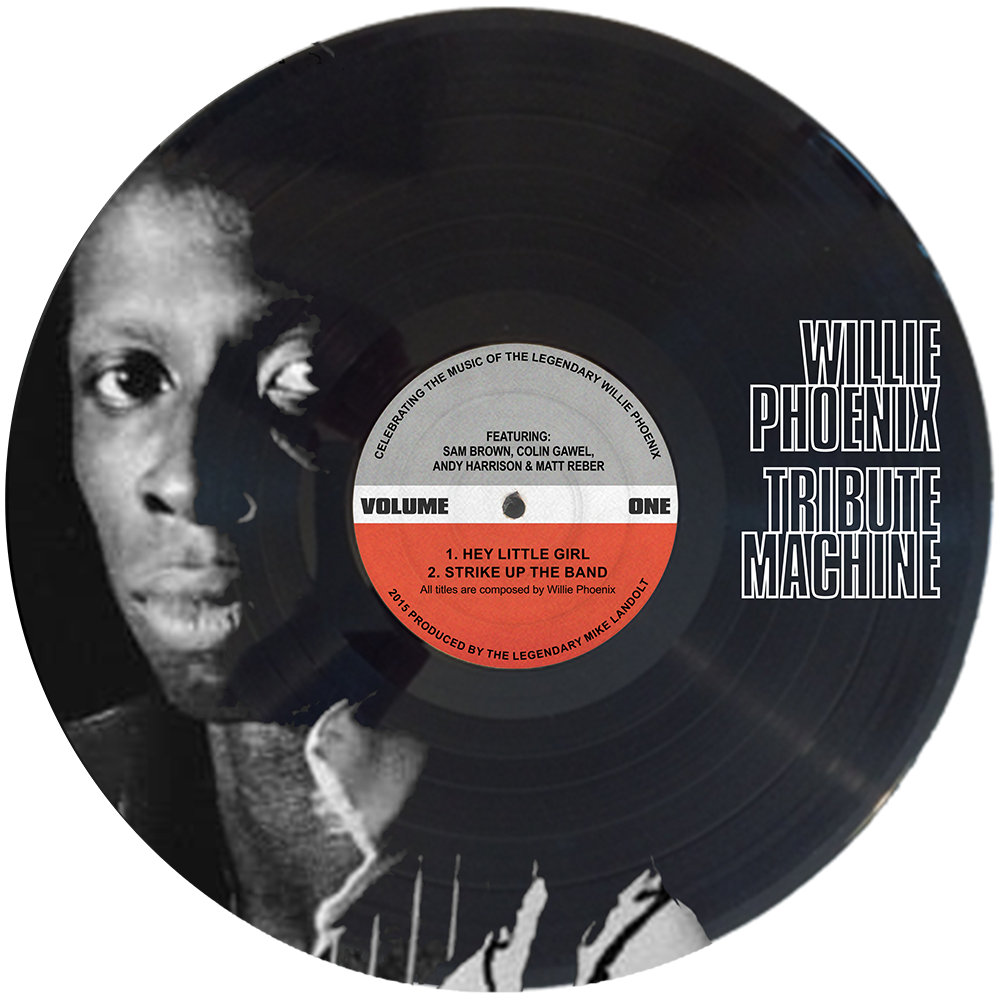 Willie Phoenix Tribute Machine Volume 1 | Willie Phoenix Tribute Machine