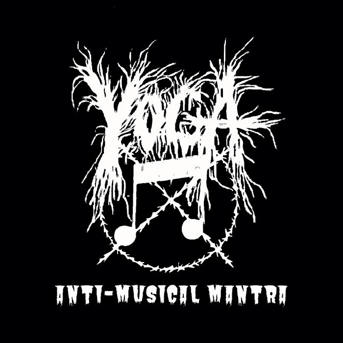 Anti-Musical Mantra (EP - 2024) | Yoga | Podreira Records