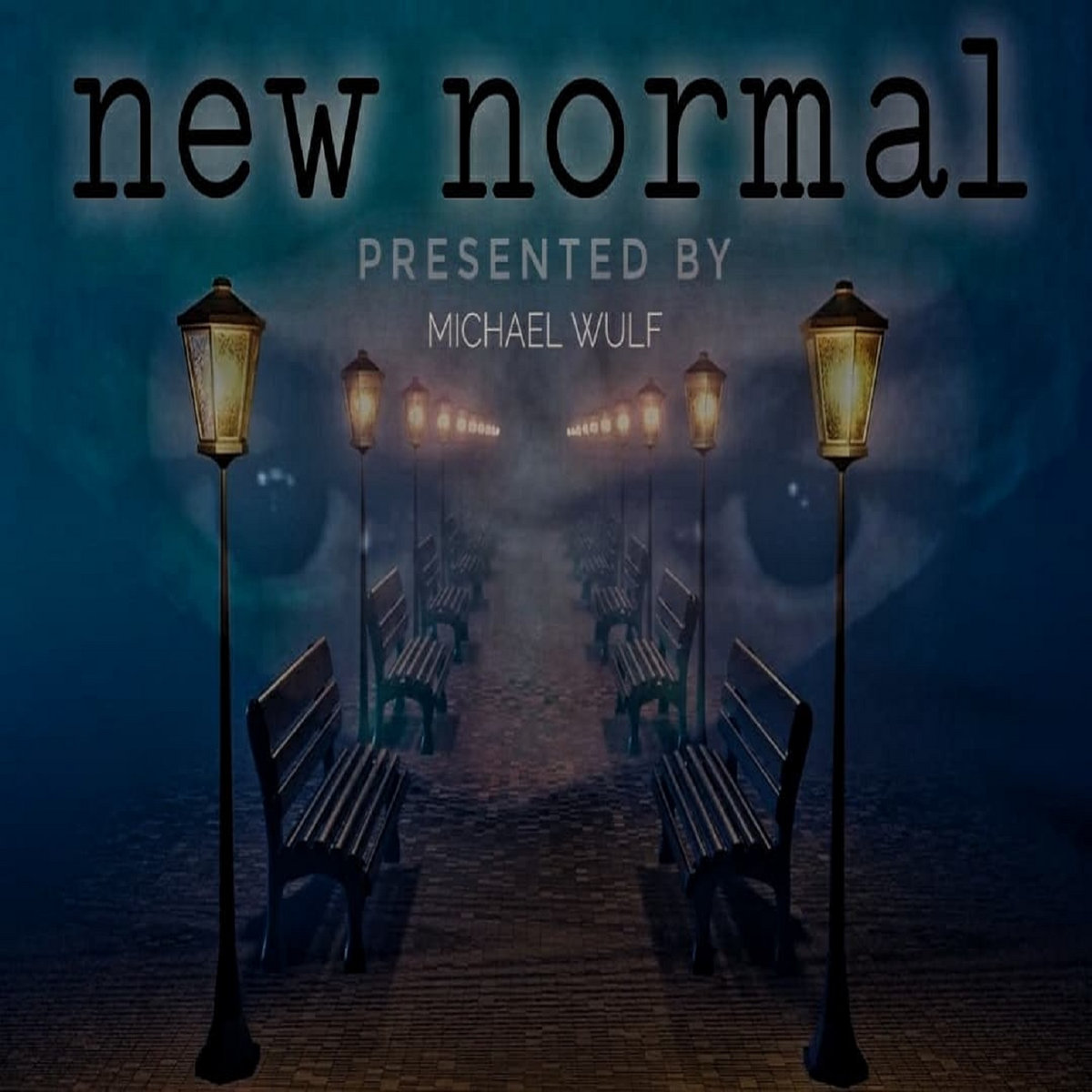NEW NORMAL (2020) | MICHAEL WULF