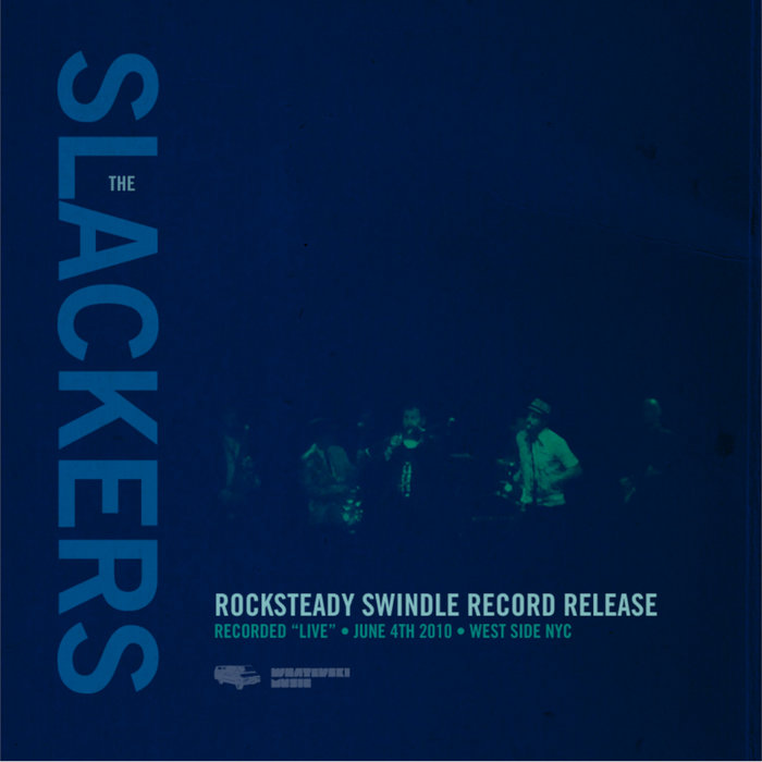 Live on the West Side NYC | The Slackers