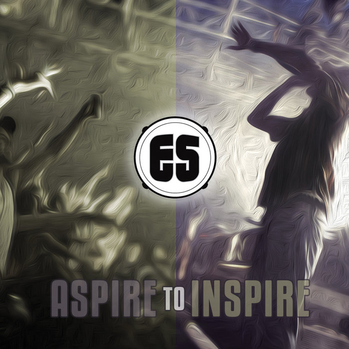 Es - Aspire to Inspire | Essenchill Records