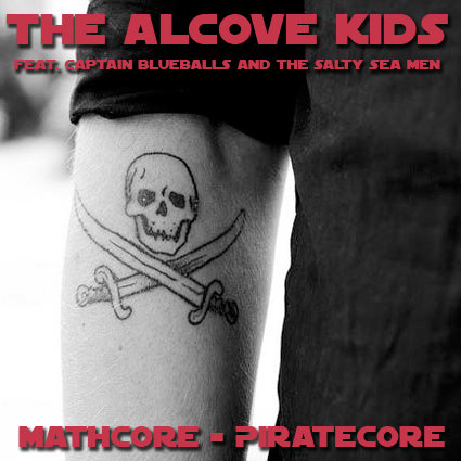 Mathcore/Piratecore | The Alcove Kids