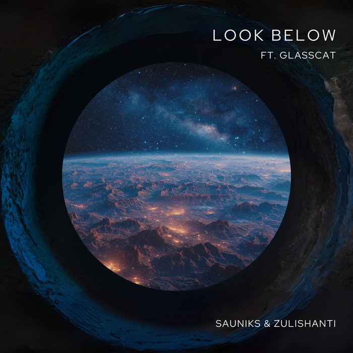 Look Below (feat. glasscat) | Sauniks