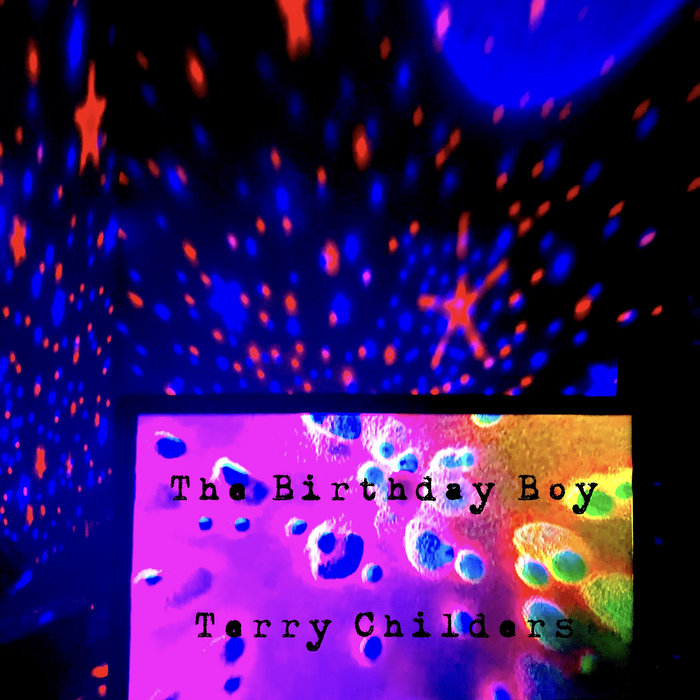 Birthday Boy | Terry Childers/TRASHBOT