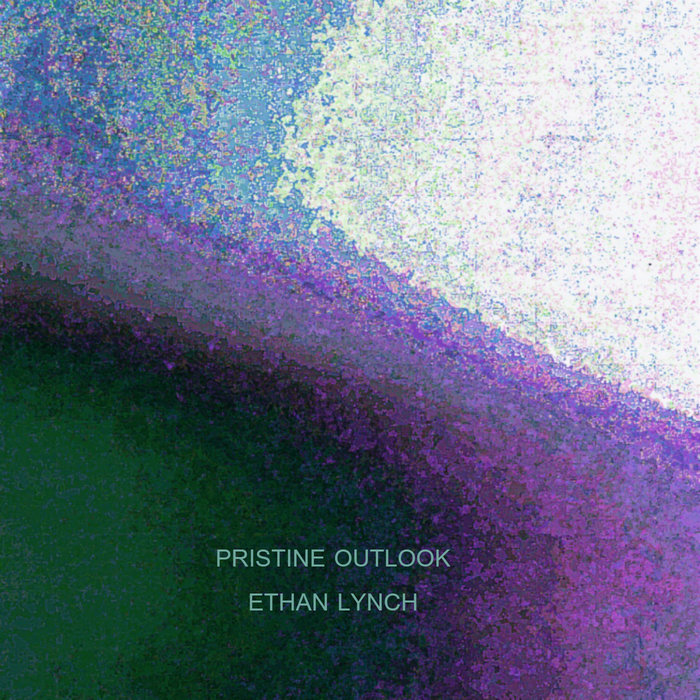 Pristine Outlook | Ethan Lynch