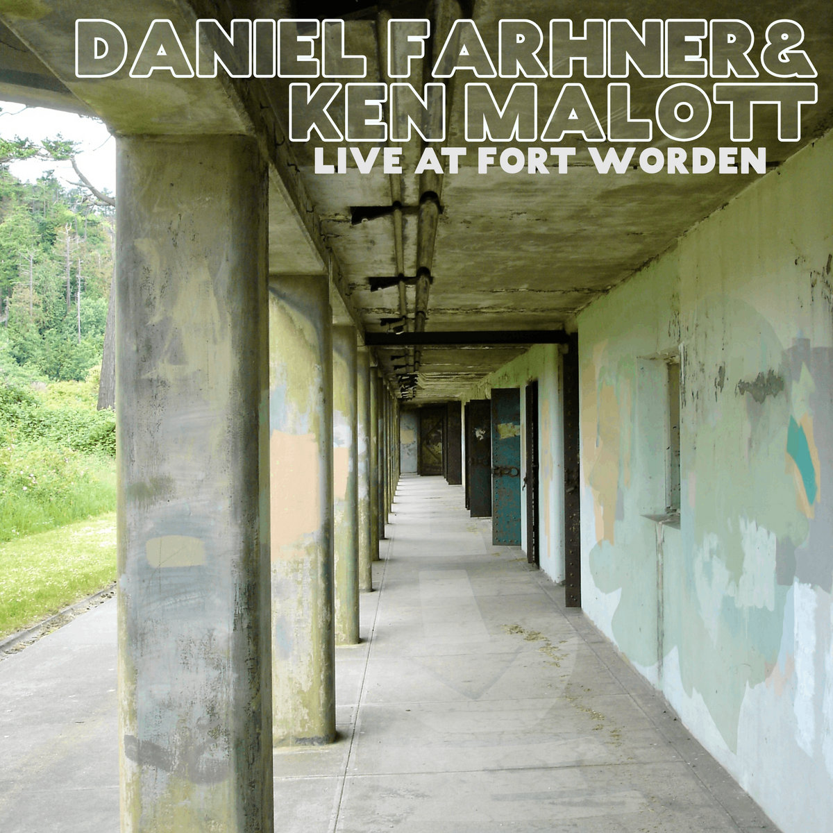 Live at Fort Worden | Daniel Farhner & Ken Malott