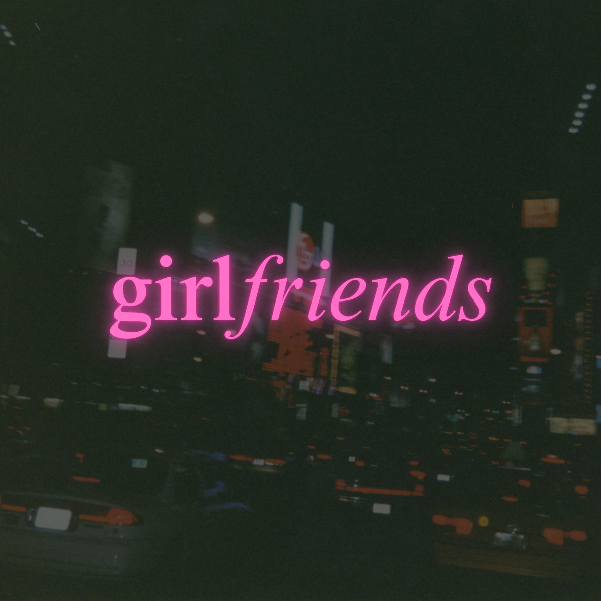 Girlfriends | Sir Jon Lee