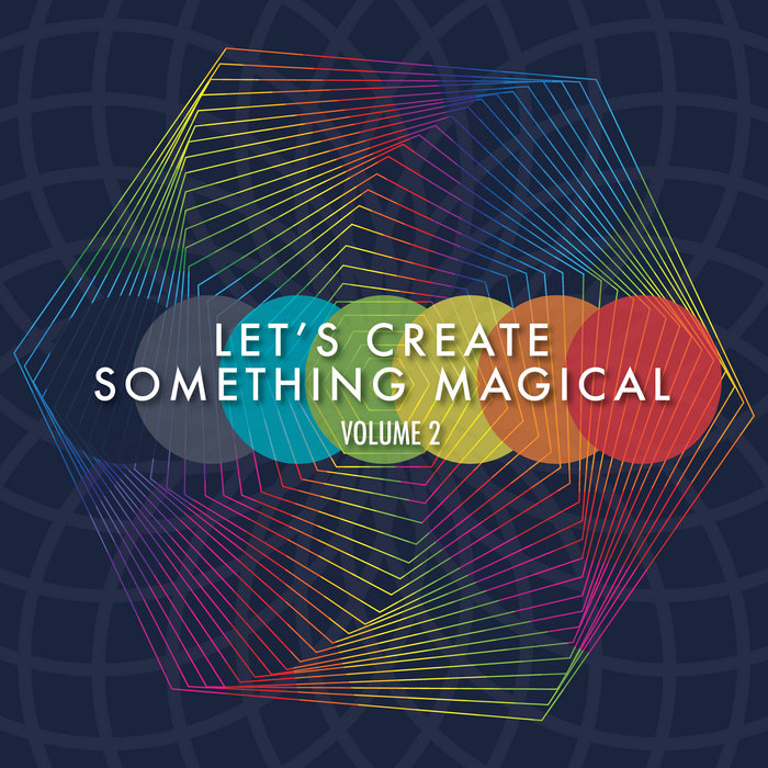 Let's Create Something Magical Vol 2 | Weird Destiny Productions