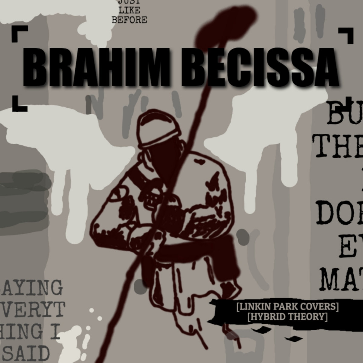 Linkin Park Covers: Hybrid Theory | Brahim Becissa