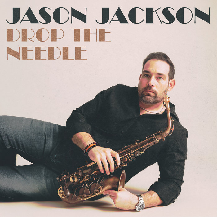 Drop the Needle | Jason Jackson