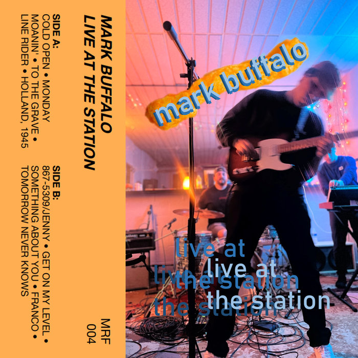 Live At The Station | Mark Buffalo