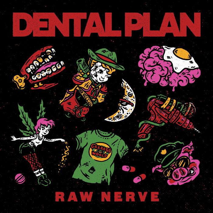 Raw Nerve | Dental Plan