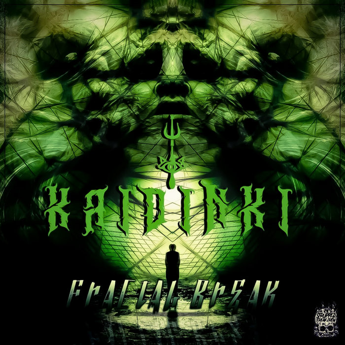 EP - Fractal Break | Kaidinki | STRUPPED FREAK CREW